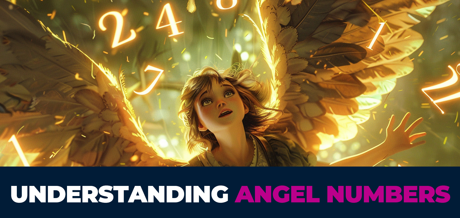 Understanding Angel Numbers: A Guide To Angel Numbers Meanings (Good ...